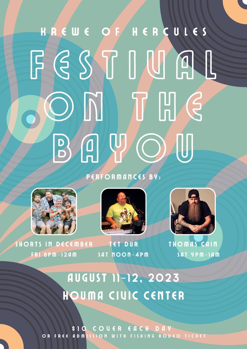 Krewe of Hercules Festival on the Bayou and Fishing Rodeo - Explore Houma