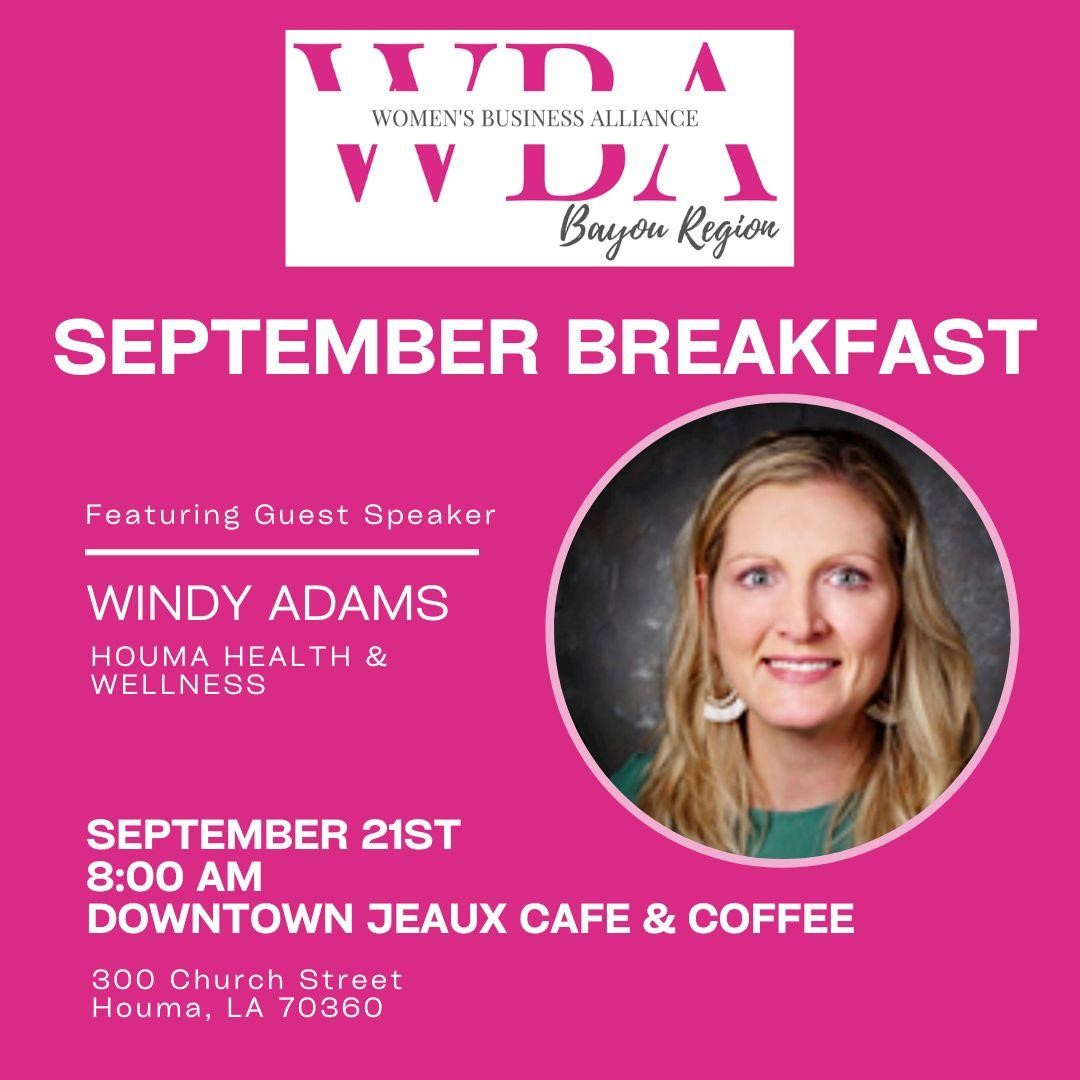 WBA September Breakfast with Guest Windy Adams | Explore Houma