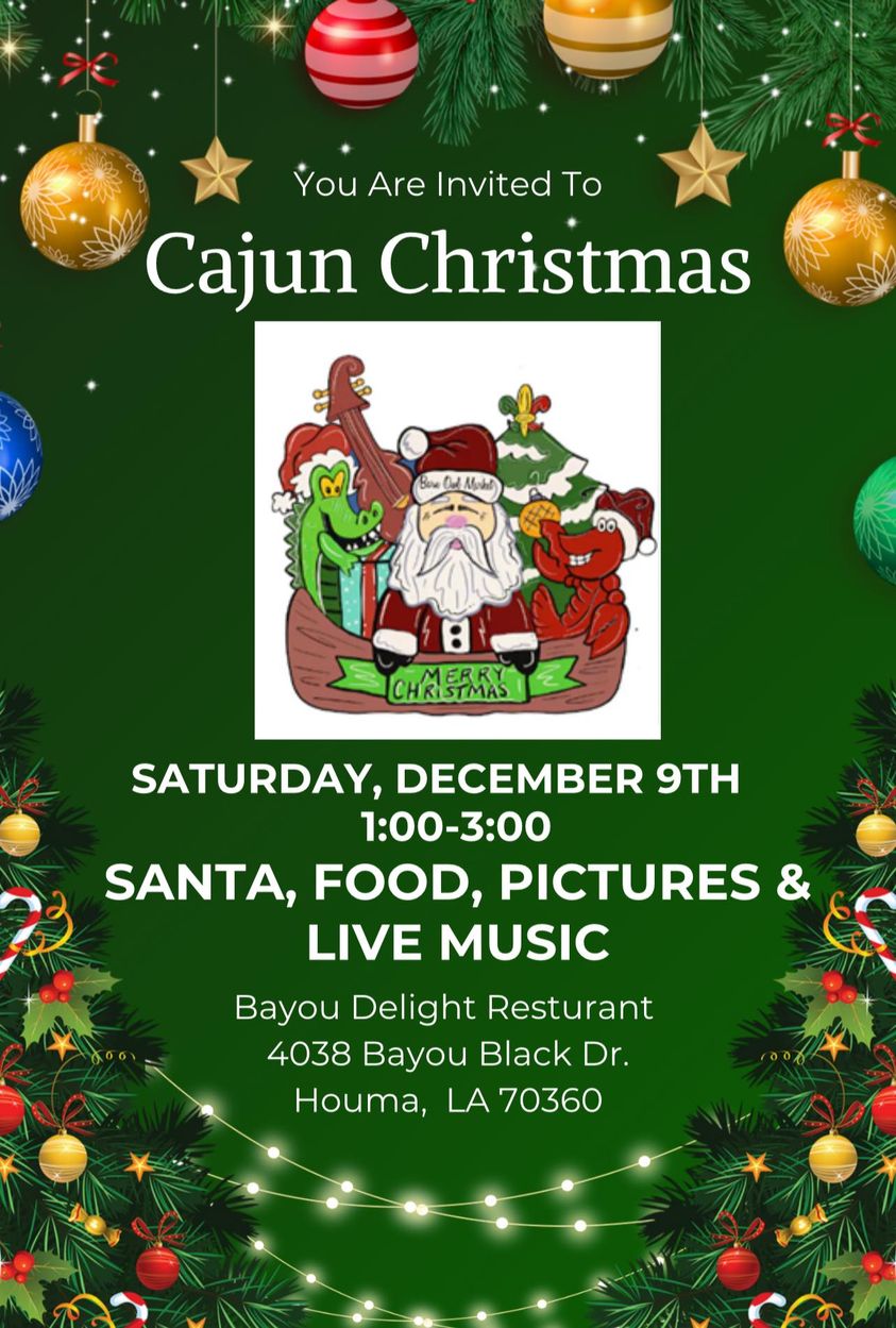 A Cajun Christmas@ Bayou Delight | Visit Houma-Terrebonne, LA
