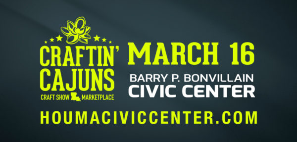 Craftin' Cajun Craft Show & Marketplace | Visit Houma-Terrebonne, LA